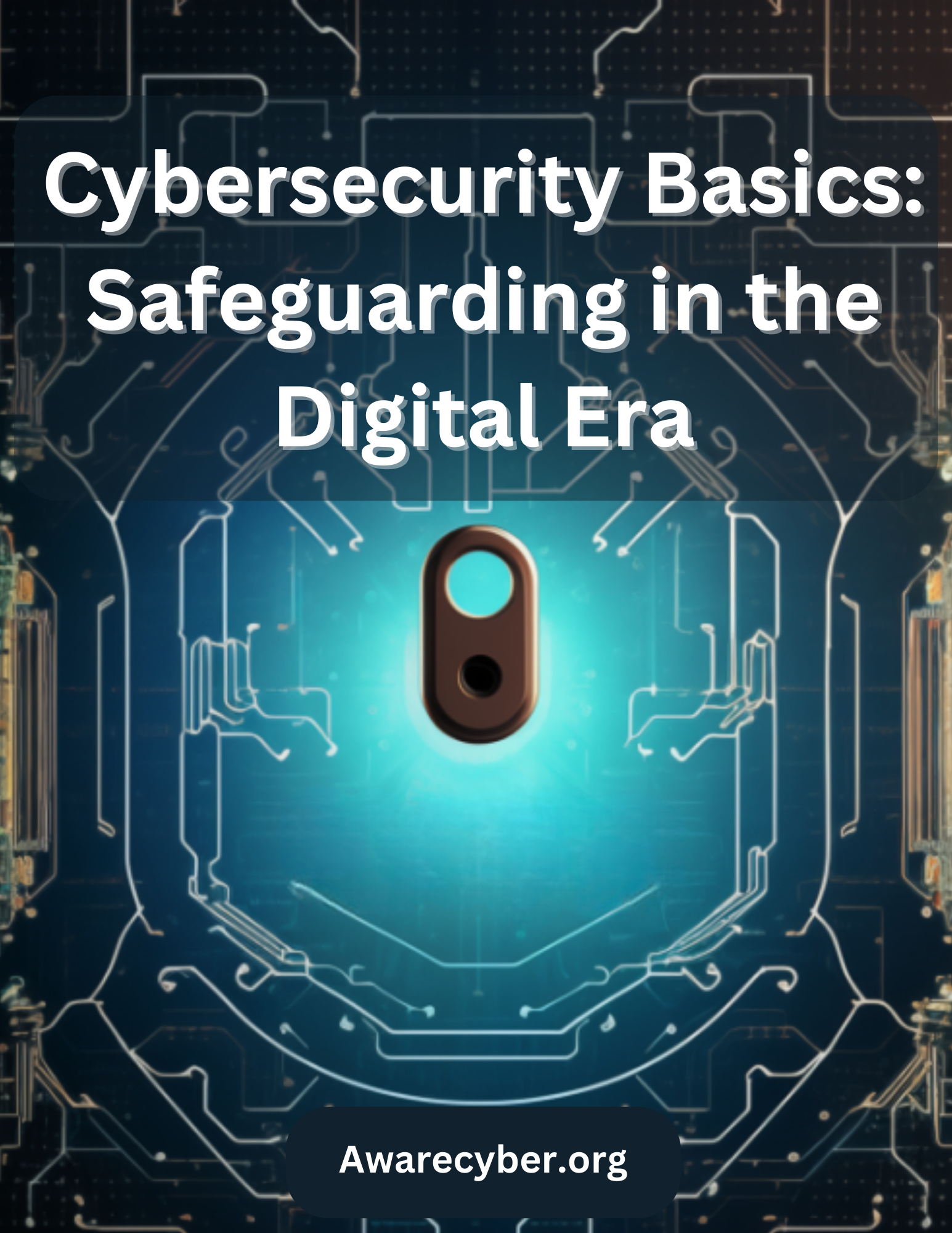 Cybersecurity basics - Awarecyber